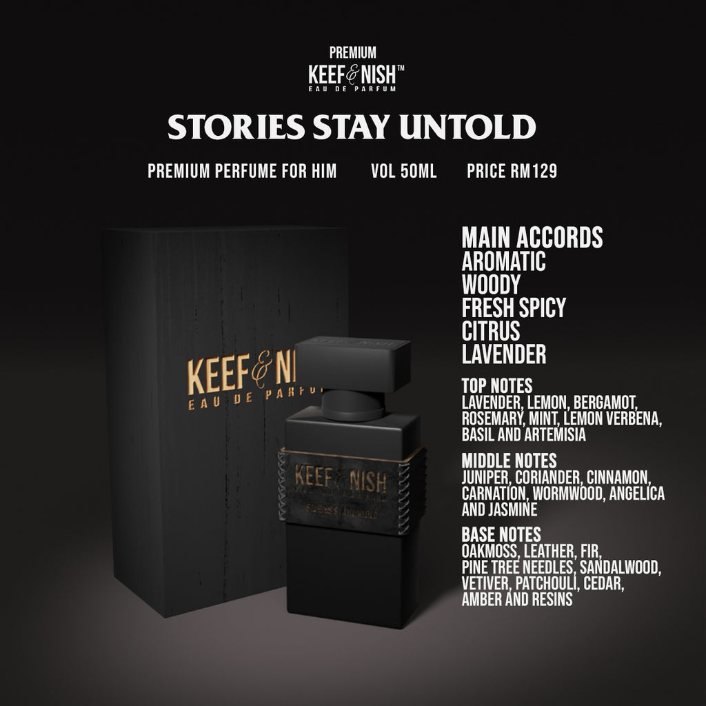 Stories Stay Untold – Keef & Nish™