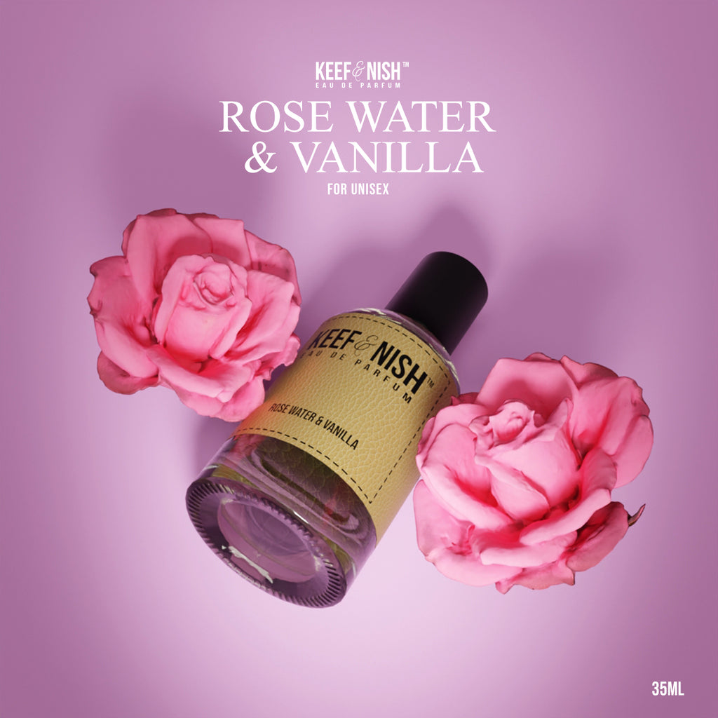 Rose Water & Vanilla – Keef & Nish™